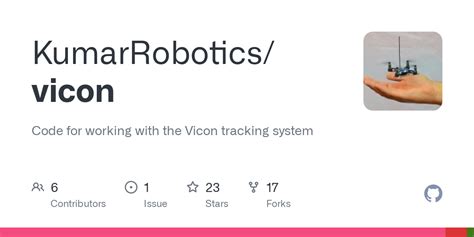 GitHub KumarRobotics Vicon Code For Working With The Vicon Tracking System