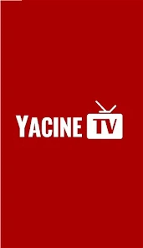 Yacine Tv Pour Android Télécharger