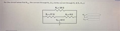 Solved For The Circuit Below Find Req The Current Through Chegg Com