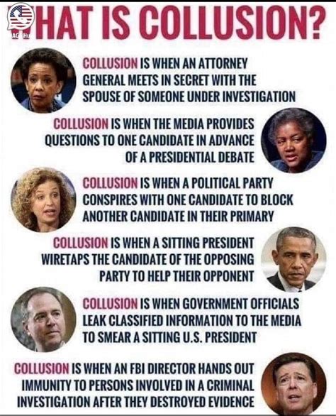 Hat Is Collusion Collusion Is When An Attorney General Meets In Secret With The Spouse Of