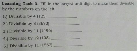 solved learning task 3 fill in the largest unit digit to make them divisible by the numbers on