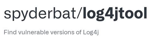 Detect Vulnerable Versions Of Log4j With Spyderbat Log4jtool
