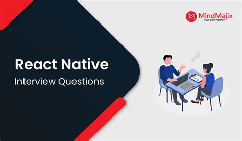 Top 30 React Native Interview Questions 2025 Mindmajix
