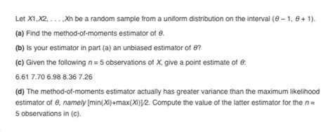 Solved Let X1 X2 Xn Be A Random Sample From A