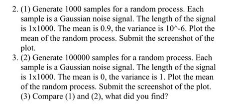 solved 2 1 generate 1000 samples for a random process