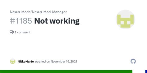 Not Working Issue Nexus Mods Nexus Mod Manager GitHub
