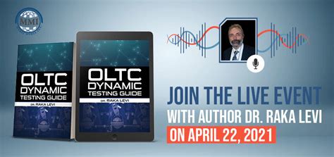 Oltc Dynamic Testing Guide Live Talk With Dr Raka Levi