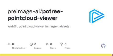 Github Preimage Aipotree Pointcloud Viewer Webgl Point Cloud Viewer For Large Datasets