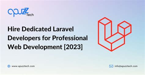 Apuzztech On Linkedin Hire Dedicated Laravel Developers For
