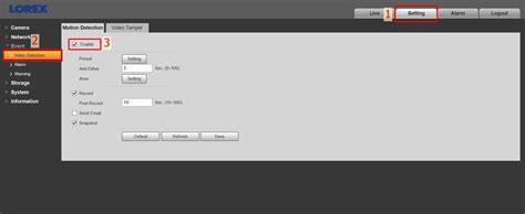 Alarm Settings On Camera Lorex Application System