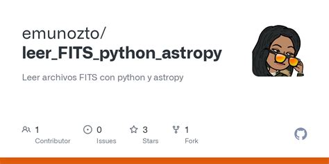 Github Emunoztoleerfitspythonastropy Leer Archivos Fits Con Python Y Astropy