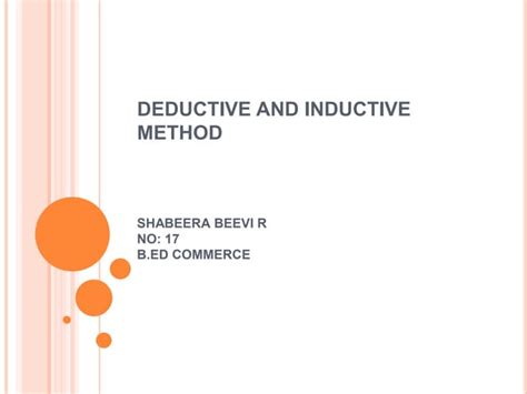 Inductive And Deductive Method Of Teaching Pptx