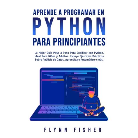 Audiolibro Aprende A Programar En Python Para Principiantes