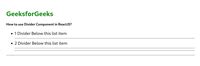 How To Use Divider Component In ReactJS GeeksforGeeks
