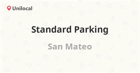 Standard Parking San Mateo 181 2nd Ave 2 Reviews And Address