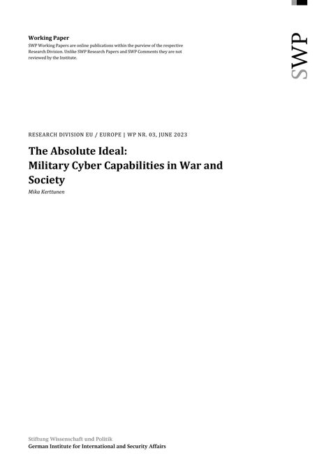 The Absolute Ideal Military Cyber Capabilities In War And Society Eurepoc European
