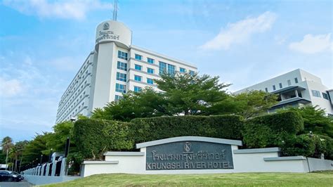 โรงแรมกรุงศรีริเวอร์ The Krungsri River Hotel