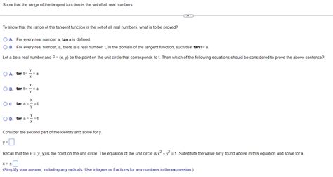 Solved Show That The Range Of The Tangent Function Is The