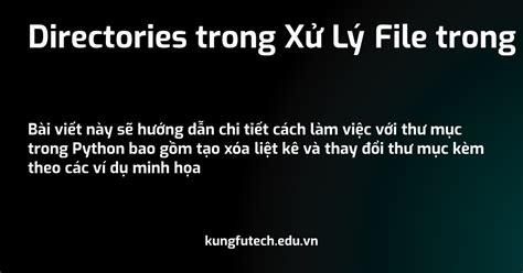 Directories Trong Xử Lý File Trong Python