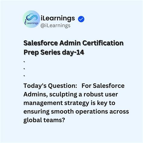 Salesforceadmin Usermanagement Salesforcecertification Userprofiles Permissionsets Ilearnings