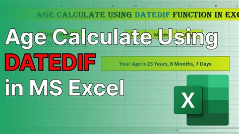 How To Calculate Age From Date Of Birth Using Datedif Formula In Excel I Datedif Function In