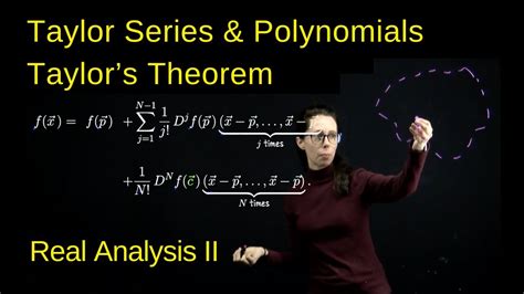 Taylor Series And Taylors Theorem For Multivariable Functions Real