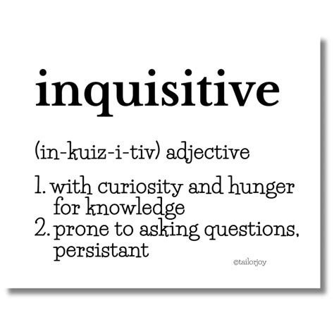Inquisitive Adjective Art Tailor Joy