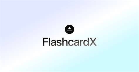 Flashcardx Making Studying More Efficient And Engaging