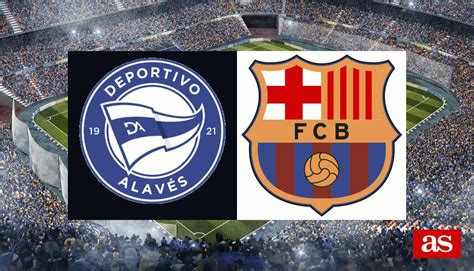 Alavés Vs Barcelona En Vivo Sábado 23042018 La Liga