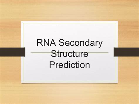 Rna Secondary Structure Prediction Ppt