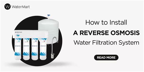 How To Install A Reverse Osmosis Water Filtration System