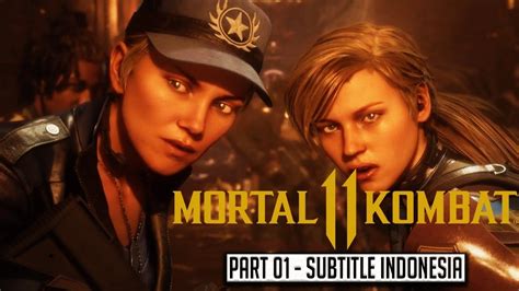 Mortal Kombat 11 Mk11 Gameplay Walkthrough Subtitle Indonesia Part 1