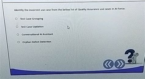 Identify The Incorrect Use Case From The StudyX