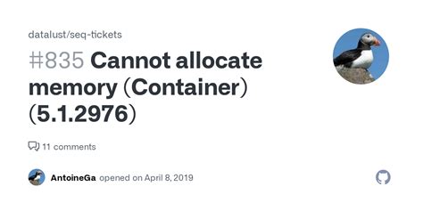 Cannot Allocate Memory Container 512976 · Issue 835 · Datalust