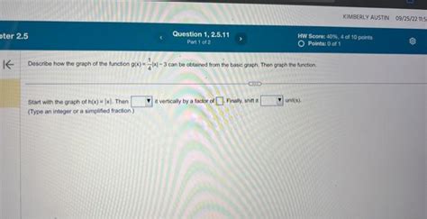 Solved Describe How The Graph Of The Function G X X Chegg Com