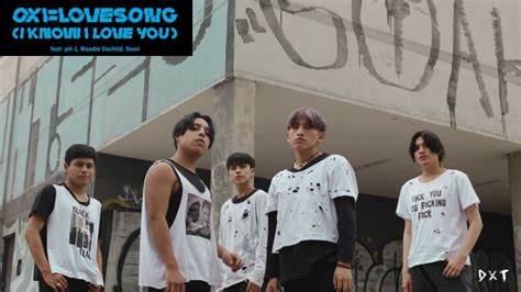 Txt 0x1 Lovesong I Know I Love You Mv Dance Cover By Dxt Debut Hit