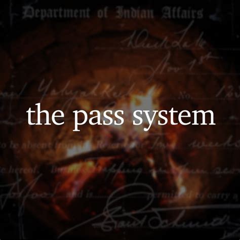 The Pass System