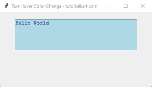 How To Change Background Color Of Text Widget On Hover In Tkinter Python