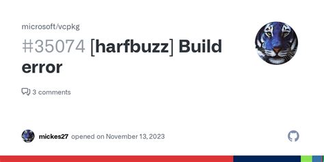 Harfbuzz Build Error · Issue 35074 · Microsoftvcpkg · Github
