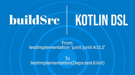 Dependency Management With Buildsrc And Kotlin Dsl Medium