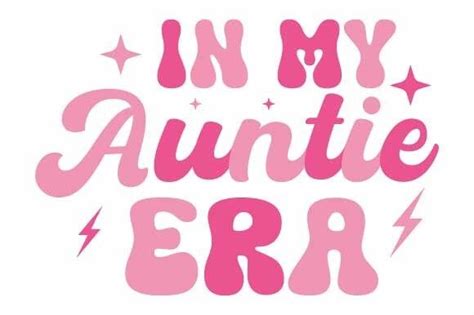 In My Auntie Era Svg In My Auntie Era Graphic By Retro Svg Shirt
