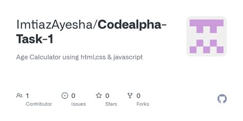 Github Imtiazayeshacodealpha Task 1 Age Calculator Using Htmlcss