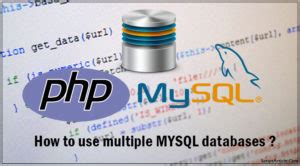 How To Use Multiple MYSQL Databases In A Project ScriptArticle Com