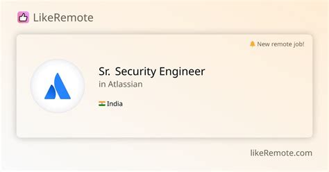 📩 Sr Security Engineer At 🏢 Atlassian 📍remote Job In 🇮🇳 India Rlikeremote