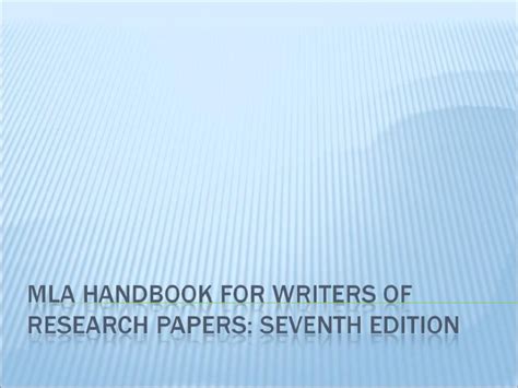 Ppt Mla 7th Edition Dokumen Tips