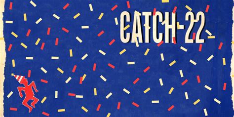 生日快乐约瑟夫海勒这是一份礼物Catch 22的经典评论文学中心