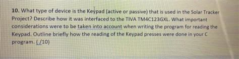solved 10 what type of device is the keypad active or