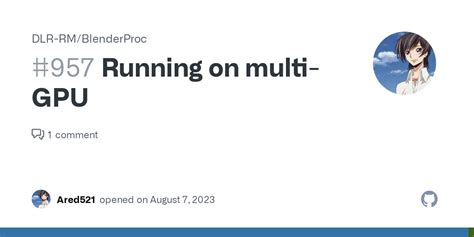Running On Multi GPU Issue 957 DLR RM BlenderProc GitHub