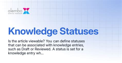 knowledge statuses asm legacy product documentation