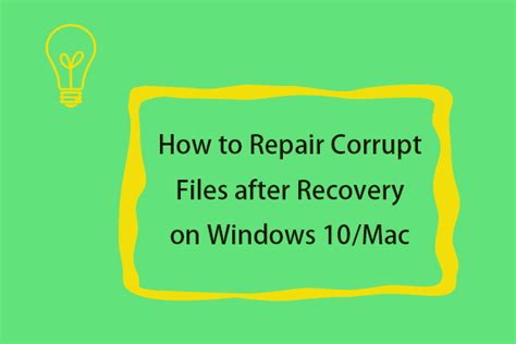 How To Repair Corrupt Files After Recovery Windows Mac